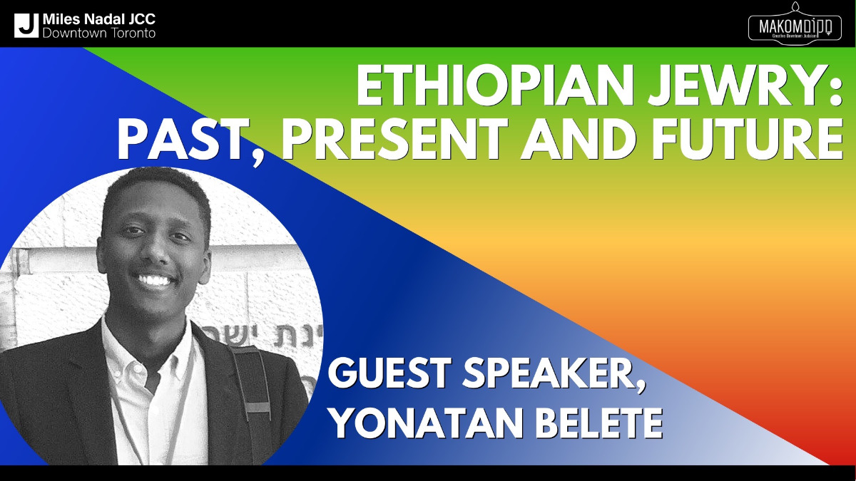 May 18: Ethiopian Jewry: Past, Present and Future - Makom