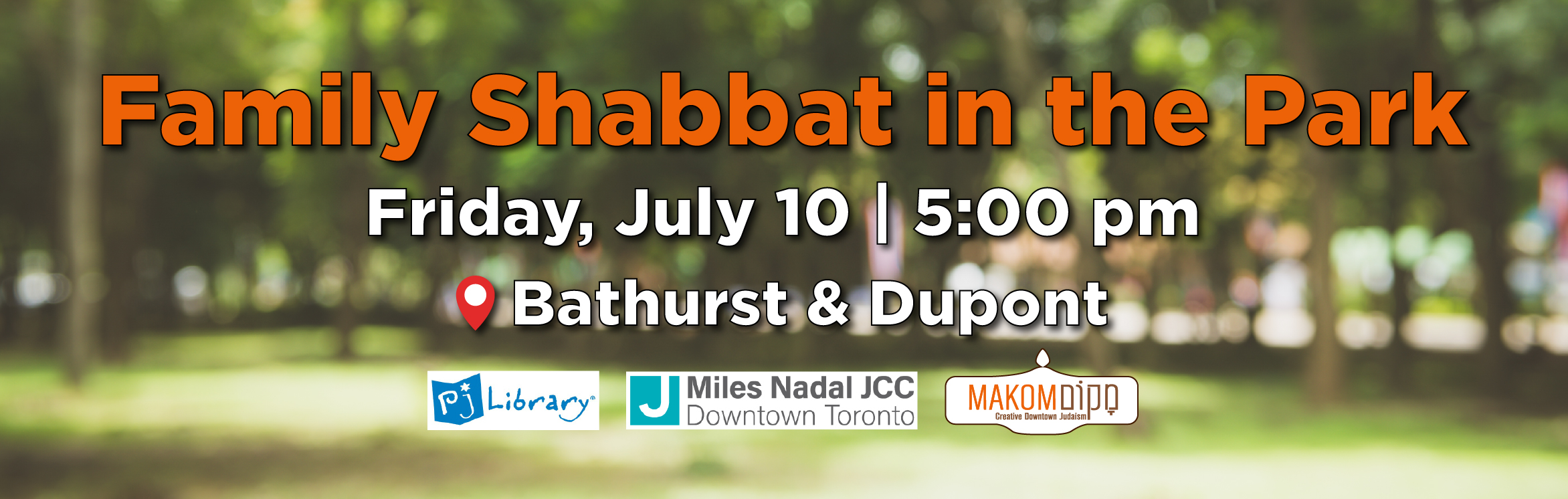 July 10: Family Shabbat in the Park - Makom