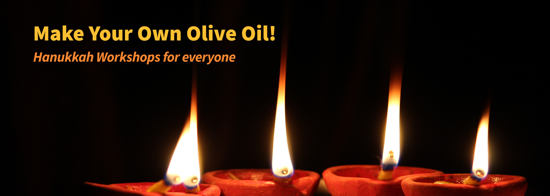Dec 15 – Make Your Own Olive Oil Hanukkah Workshops - Makom